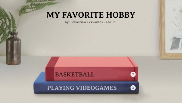 My Favorite Hobby