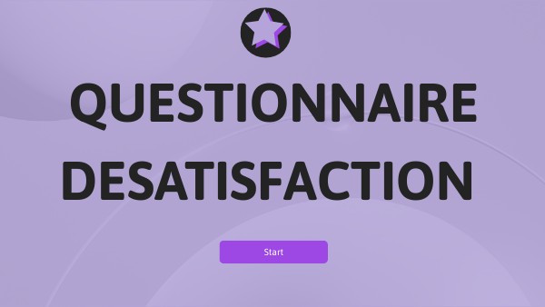 questionnaire de satisfaction | Genially