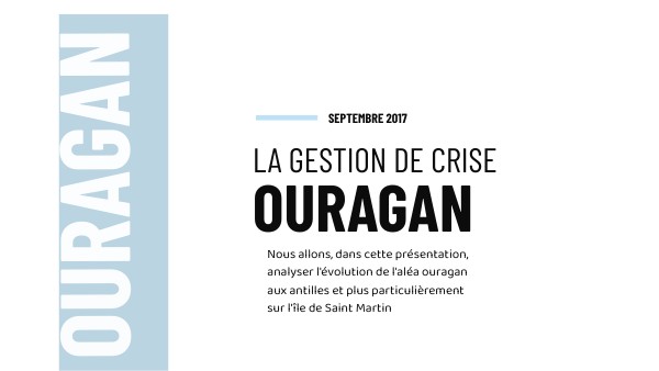 PRESENTATION OURAGAN