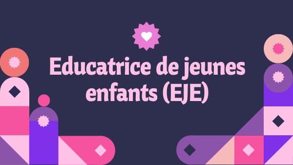 éducatrice de jeunes enfants | Genially