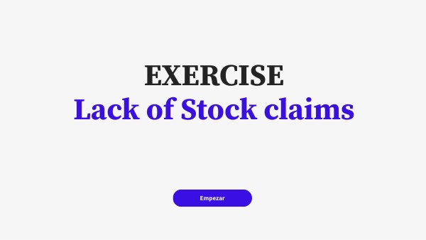 Lack of stock claims | Genially