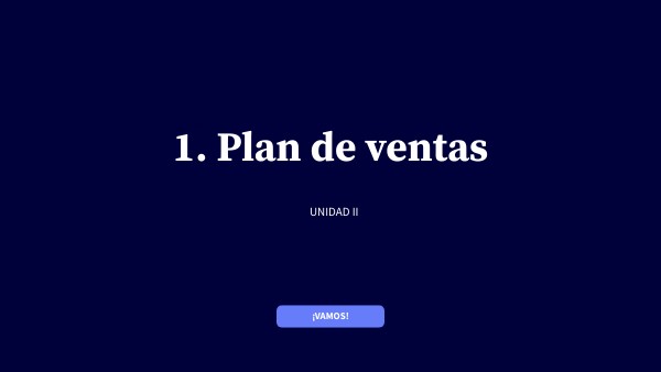 plan de ventas unidad II | Genially