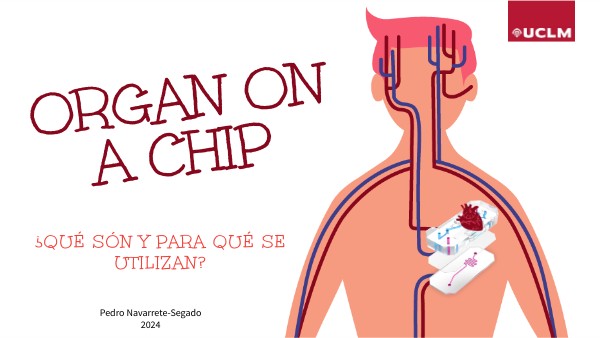 Presentación sobre "organ on a chip" | Genially