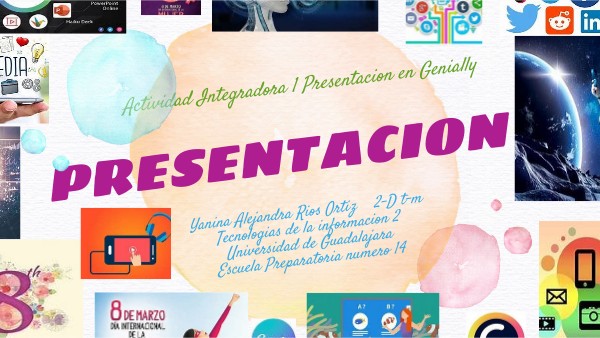 Actividad Integradora 1 Presentacion en Genially | Genially