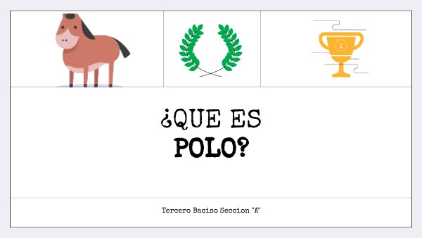 ¿QUE ES EL POLO? | Genially