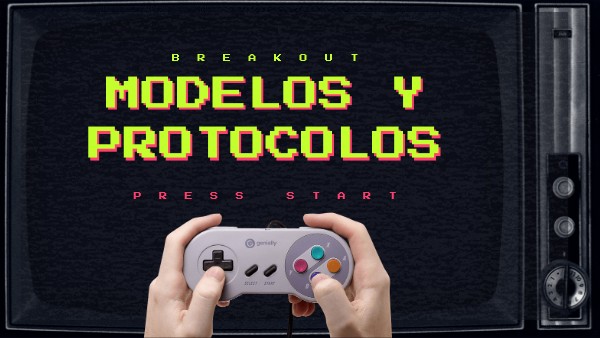 Modelos y protocolos de comunciación | Genially