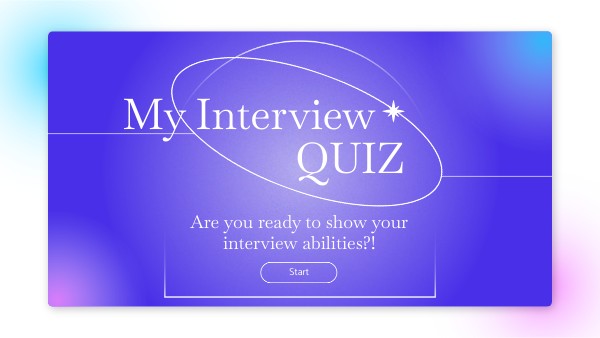 MY INTERVIEW QUIZ | Genially