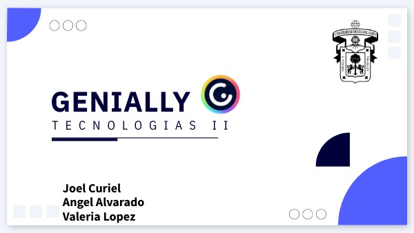 Genially. Joel, Angel y Valeria | Genially