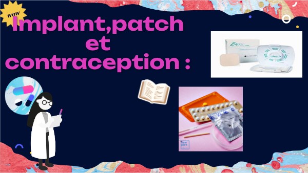 exposé sur les moyen de contraception | Genially