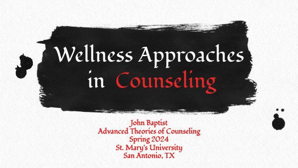 Wellness Approaches In Counseling