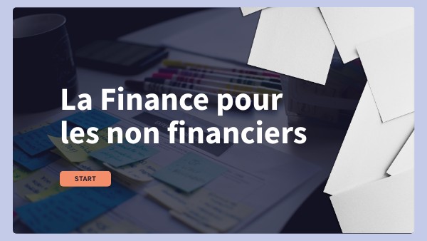 Présentation Finance pour non financiers | Genially