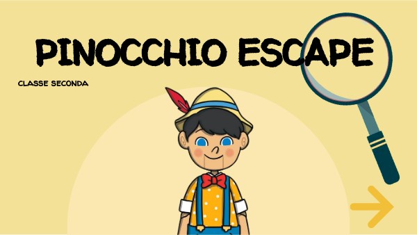 Pinocchio ESCAPE