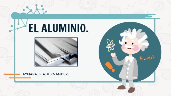 el aluminio
