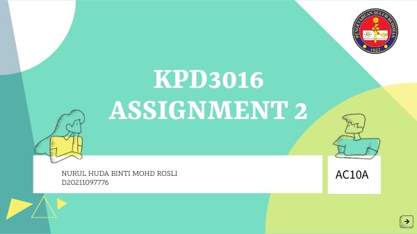 ASSIGNMENT 2 KPD3016(D20211097776 | Genially