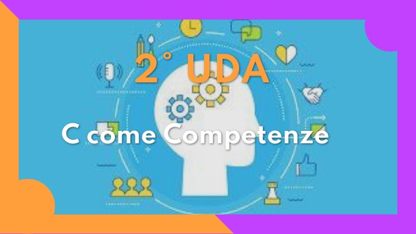 2° UDA C come Competenze