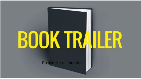 Copie - Le collaborateur book trailer