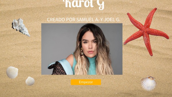 Presentación Karol G Joel G y Samuel A. | Genially