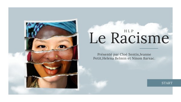 Présentation racisme | Genially