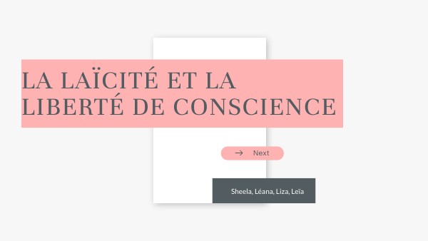 La Laïcité et la liberté de conscience | Genially