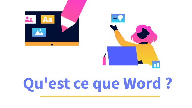 Qu'est ce que Word