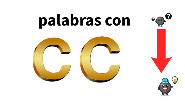 PALABRAS CON CC | Genially