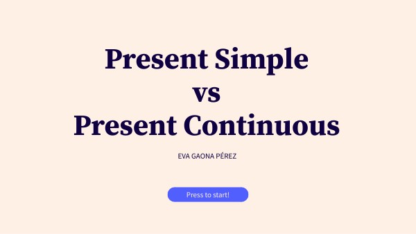 present simple and present continuous | Genially