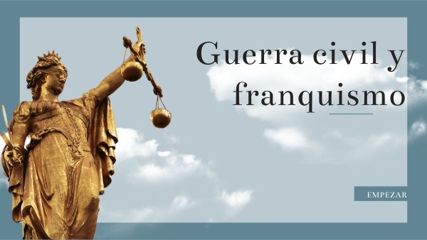 guerra civil y franquismo | Genially