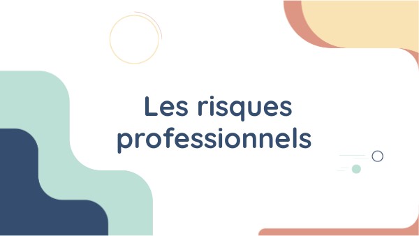 Les risques pro | Genially