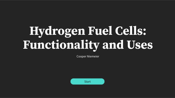 Hydrogen Fuel Cells | Genially
