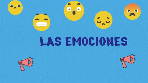 LAS EMOCIONES | Genially