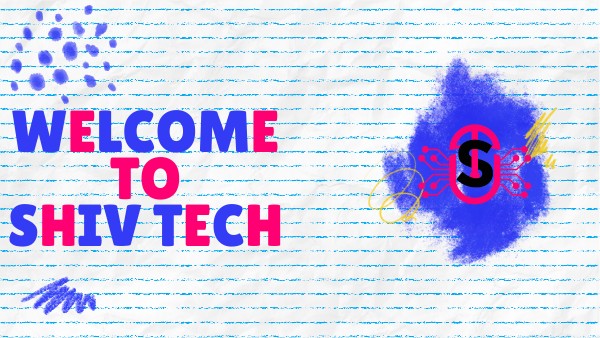 Shiv Tech | Genially