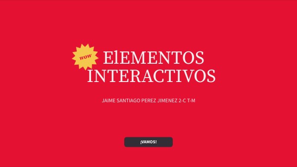 Presentación Esencial De Elementos Interactivos.