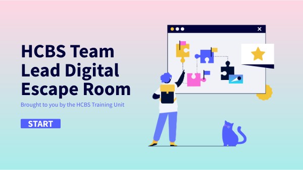 HCBS Team Lead Digital ESCAPE ROOM | Genially