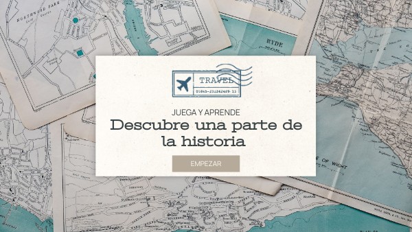 Descubre una parte de la historia | Genially