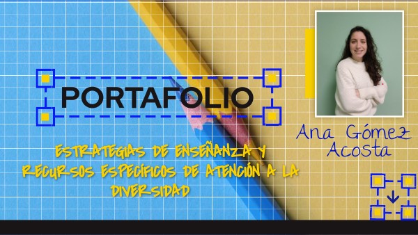 PORTAFOLIO ANA GÓMEZ | Genially