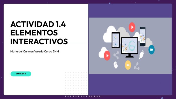 Actividad 1.4 elementos interactivos | Genially