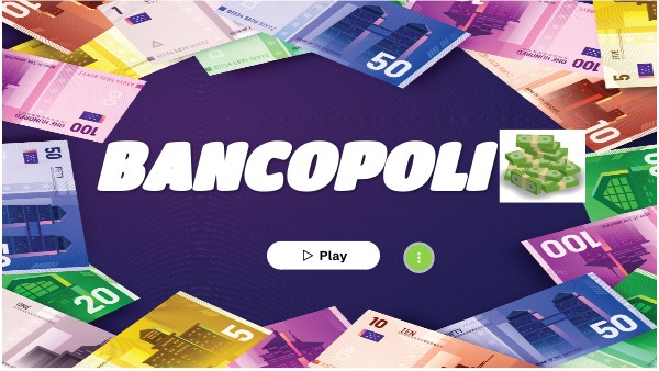 BANCOPOLI | Genially