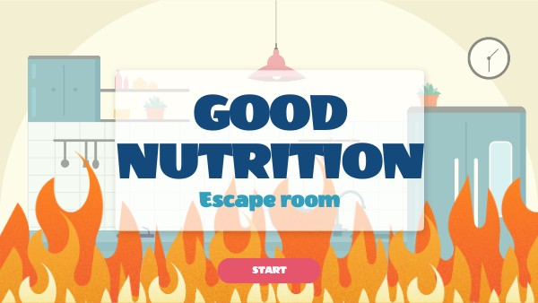 GOOD NUTRITION - Escape Room | Genially