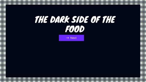 the dark side of food