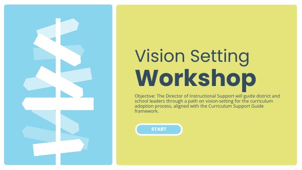 Curriculum Vision-Setting Virtual Workshop