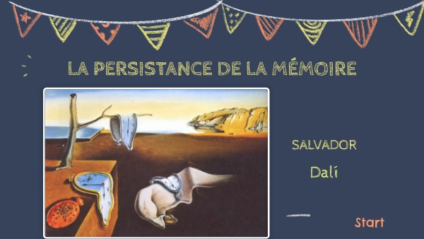 La Persistance de la Mémoire | Genially