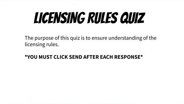Licensing Rules Quiz