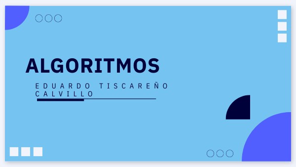 ALGORITMOS PRESENTACION | Genially