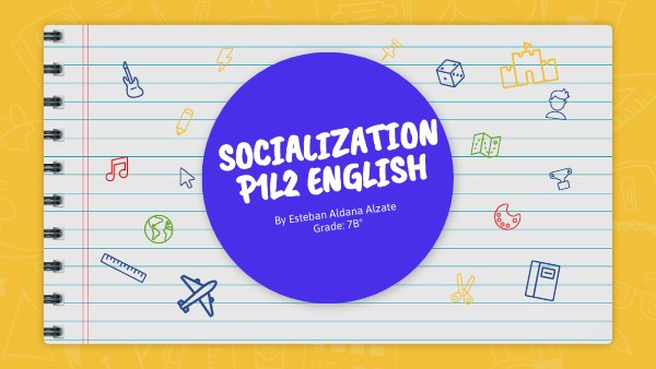 SOCIALIZATION P1L2 ENGLISH | Genially