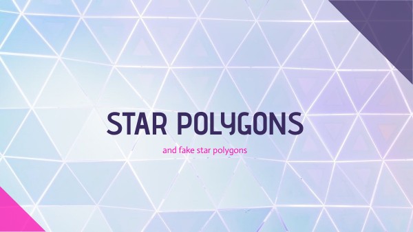 star polygons | Genially