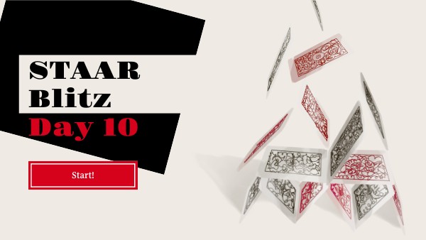 STAAR Blitz: Day 10 | Genially