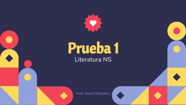 Prueba 1 Literatura | Genially