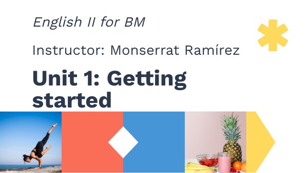 Class 4 English I February 24th Unit 1 Getting Started Admin II | Genially