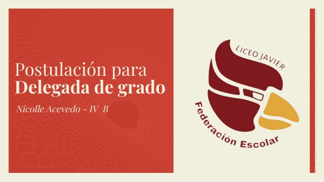 Postulación - Delegada de grado - Nicolle Acevedo | Genially