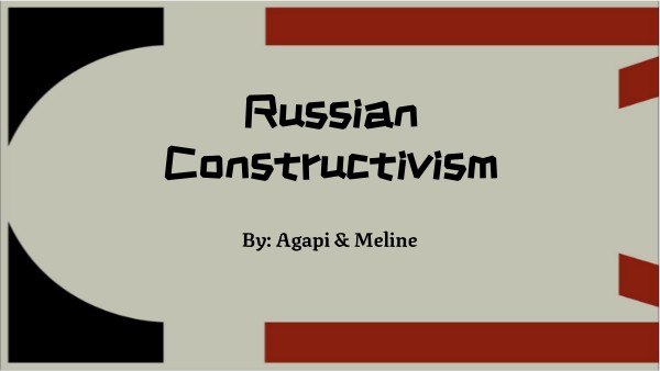 Russian Constructivism | Genially